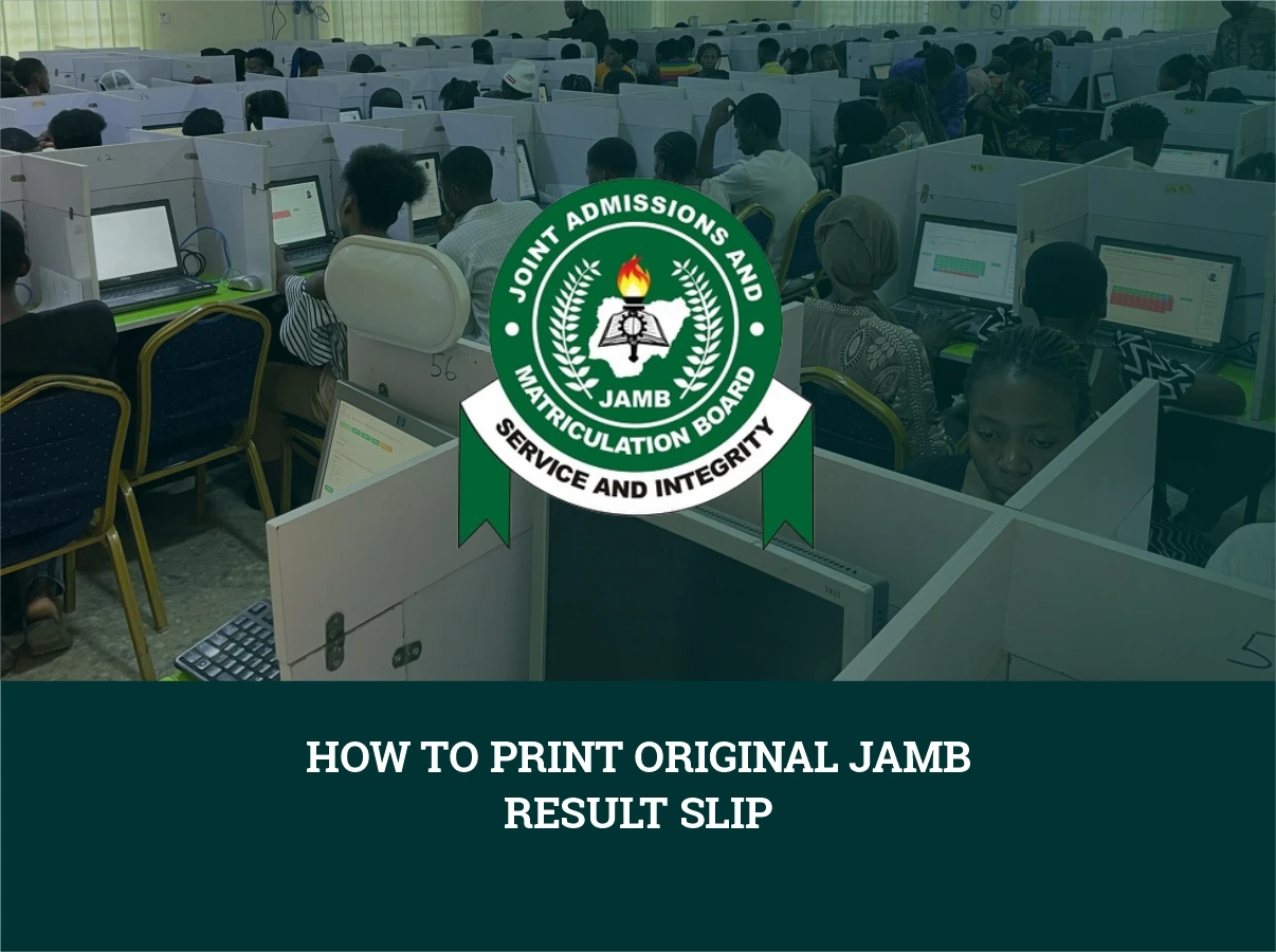 How to Print Original JAMB Result Slip 2025 - Exams Updates