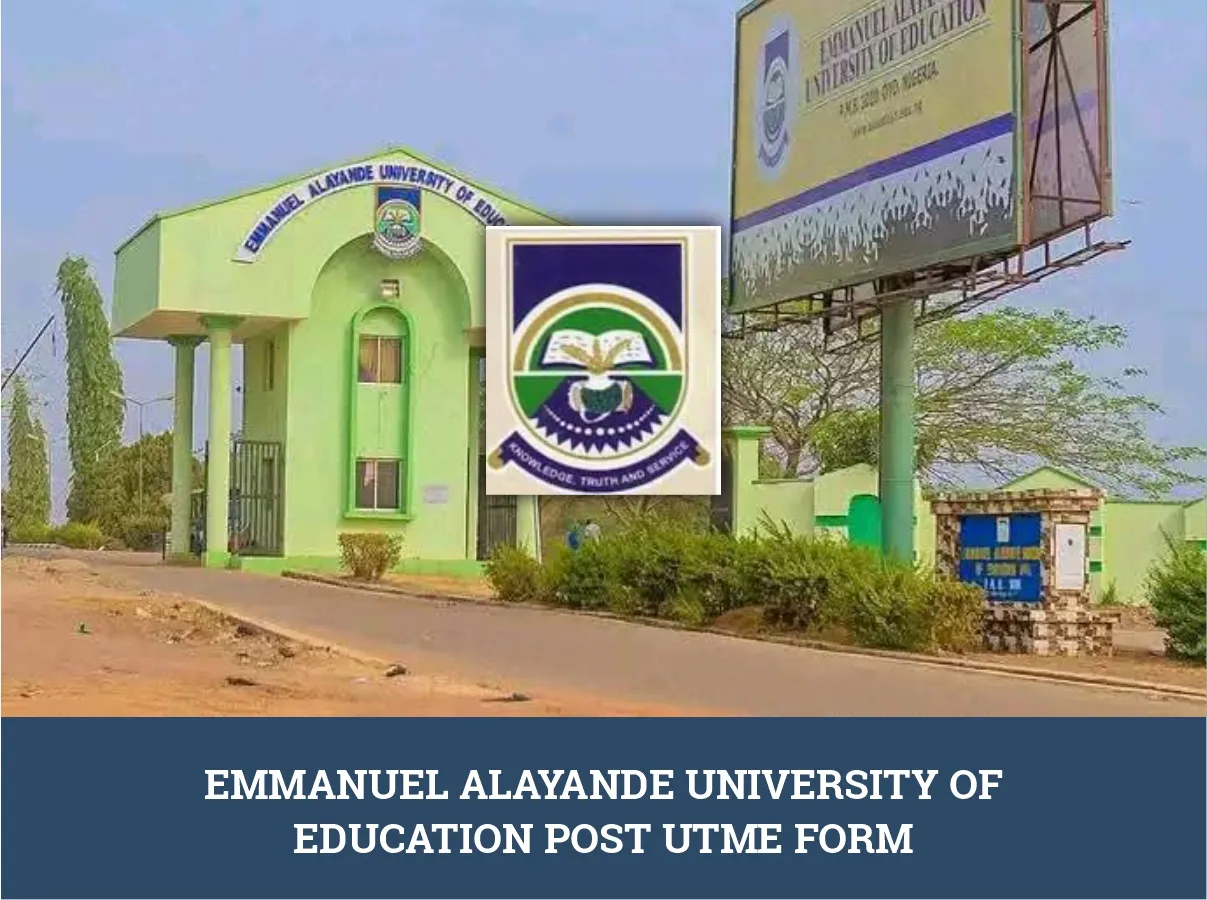Emmanuel Alayande University Post UTME Form 2025/2026 - Exams Updates